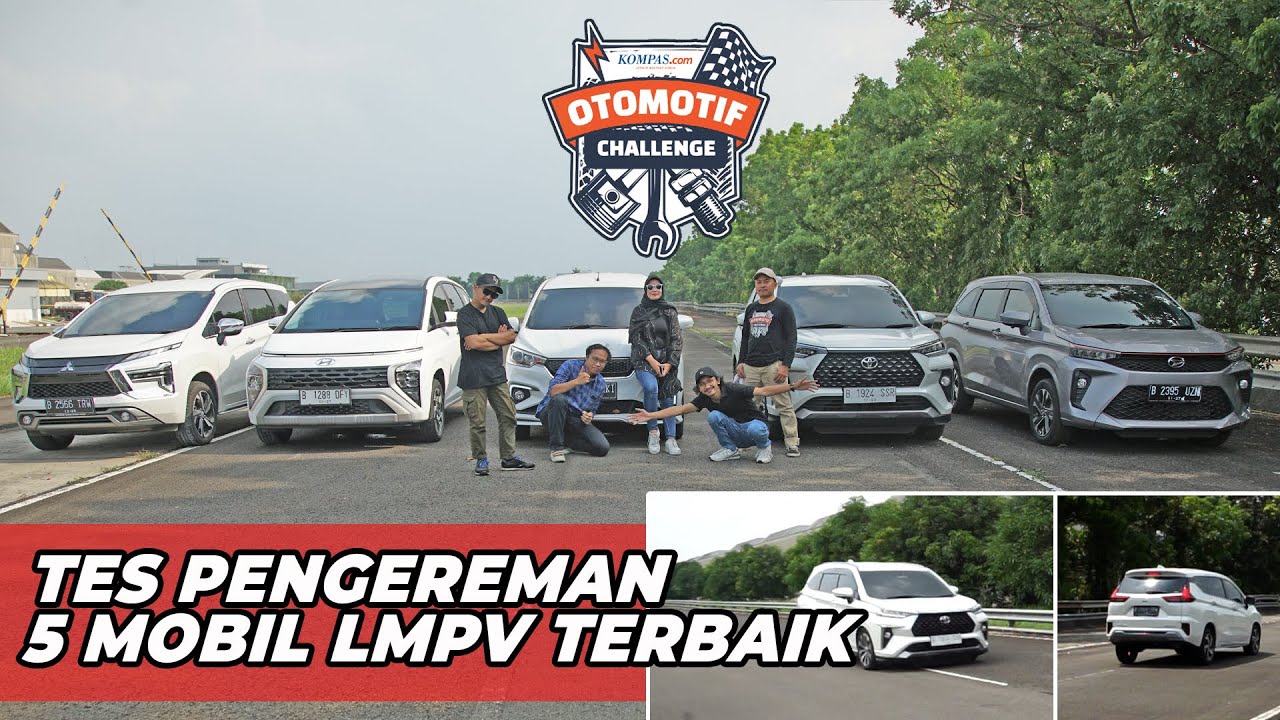 TES PENGEREMAN 5 MOBIL LMPV TERBAIK DI INDONESIA | Kompas Otomotif ...