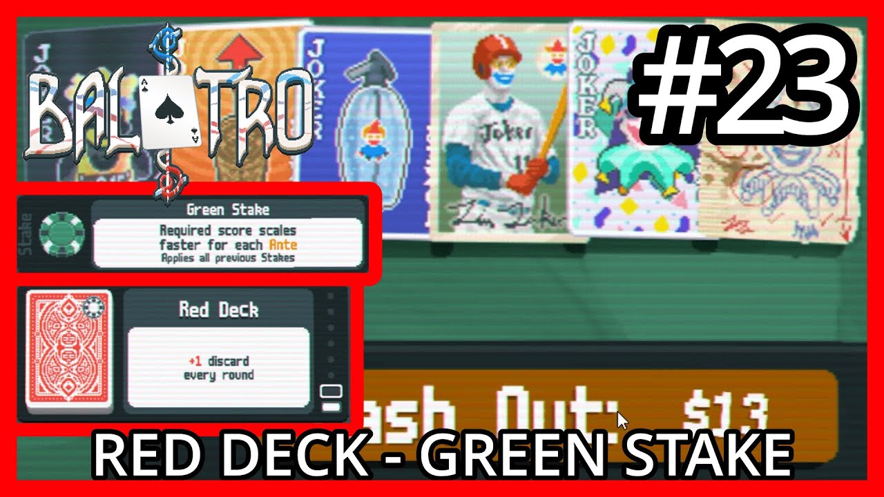 Red Deck/Green Stake Difficulty - Balatro [23] - YouTube