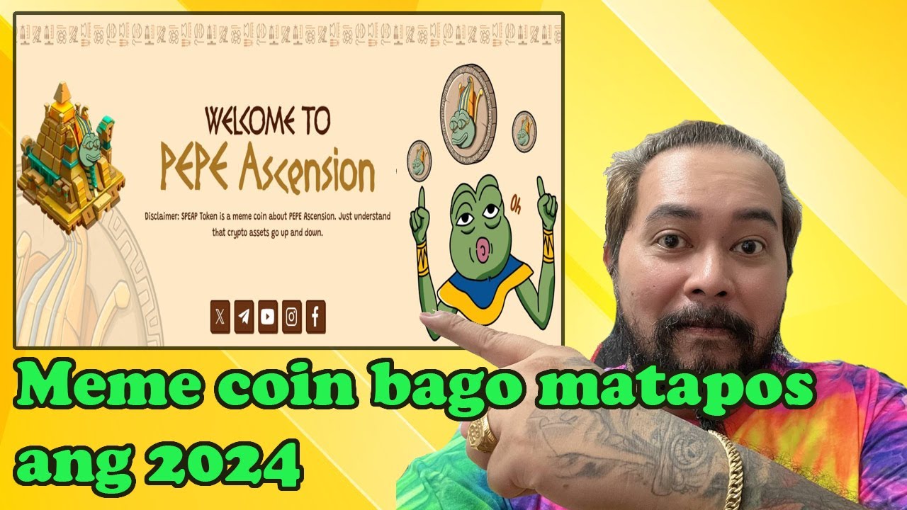 PEPE ASCENSION MEME COIN 100X POTENTIAL | TAGALOG OVERVIEW SOLID ...