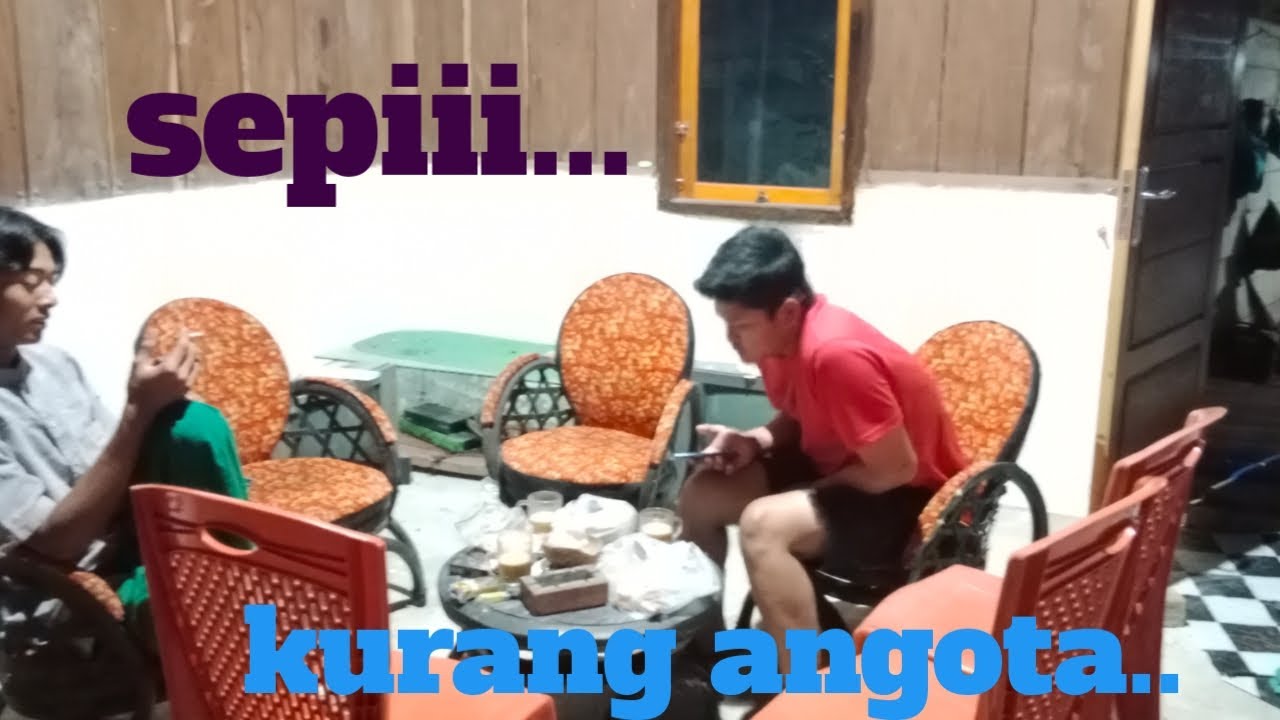 sepi rek anggota ne bubar kabeh... - YouTube