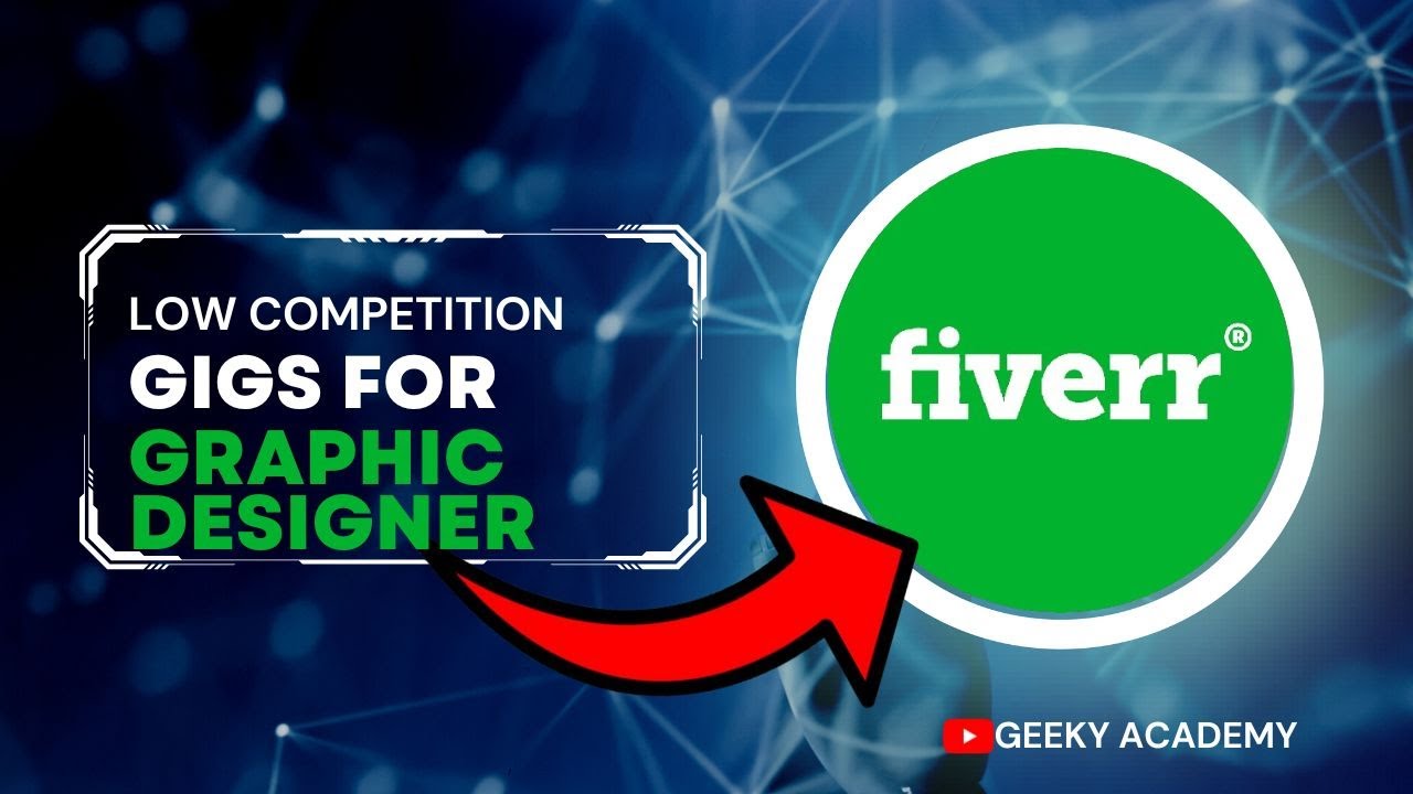 Low Competition Gigs On Fiverr for Graphic Designer | Low Competition ...