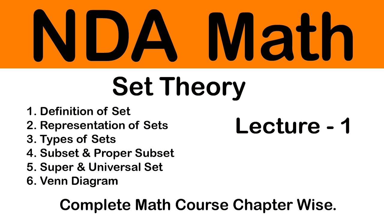 NDA MATH SET THEORY COMPLETE DEFINITION NDA MATH CRASH COURSE SET nda-math-set-theory-complete-definition-nda-math-crash-course-set