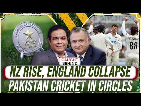 NZ Rise, England Collapse | Pakistan Cricket In Circles | Caught Behind
