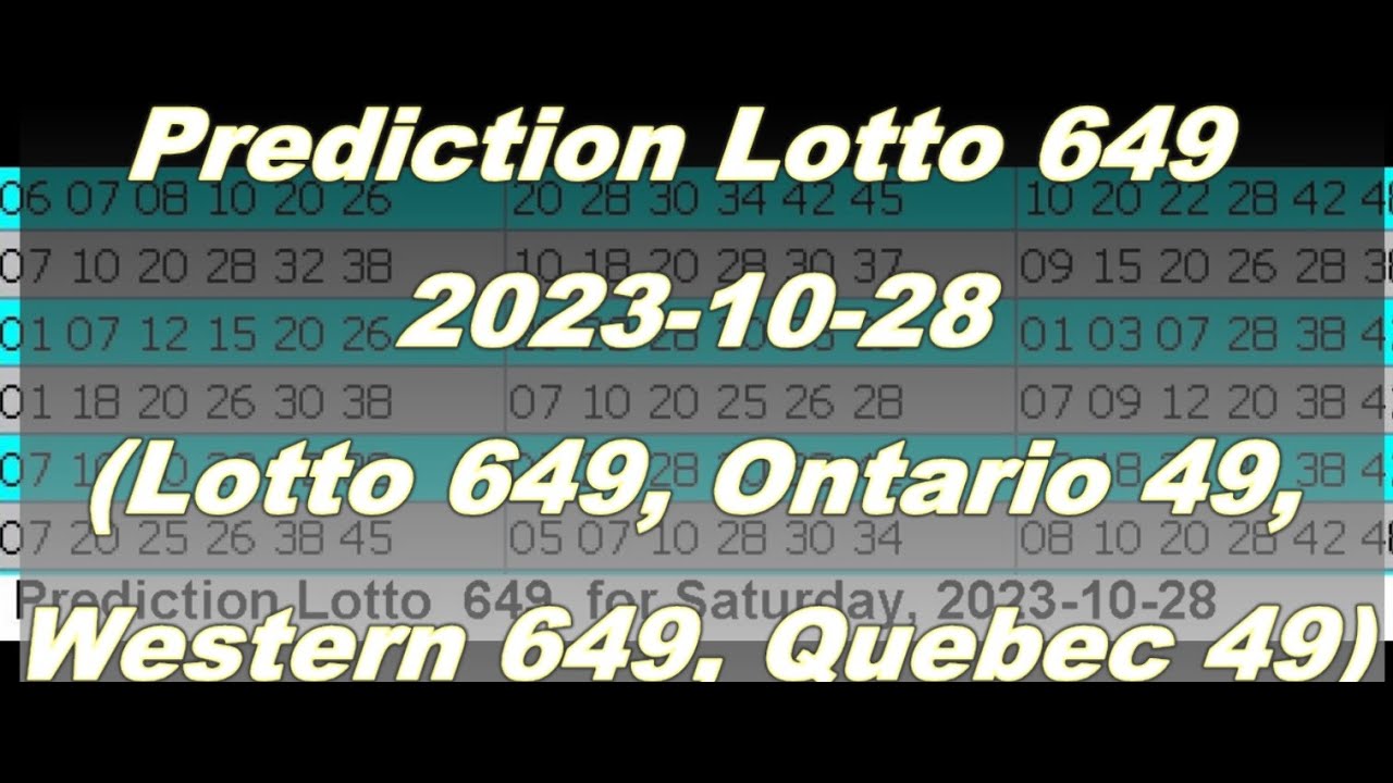 Winning Prediction Lotto 6.49 for 2023-10-28 - YouTube