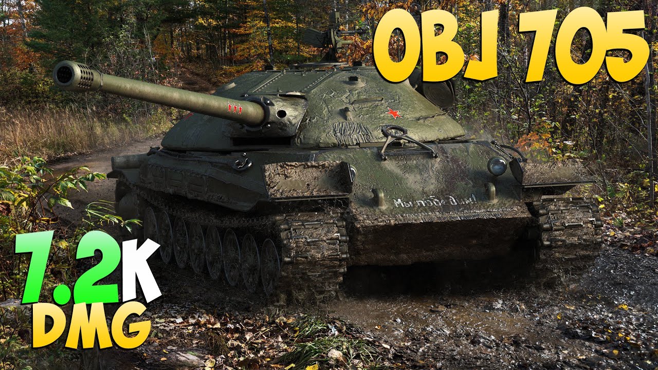 Obj 705 - 2 Kills 7.2K DMG - Clumsy! - World Of Tanks - YouTube