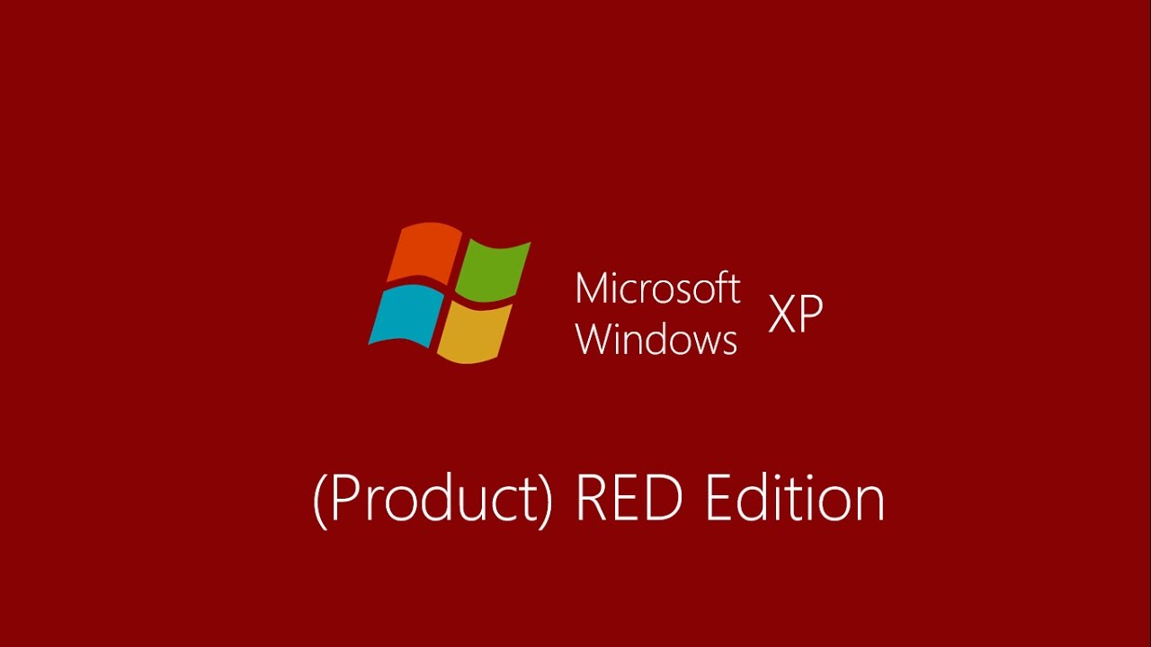 Windows XP Product Red Edition - YouTube