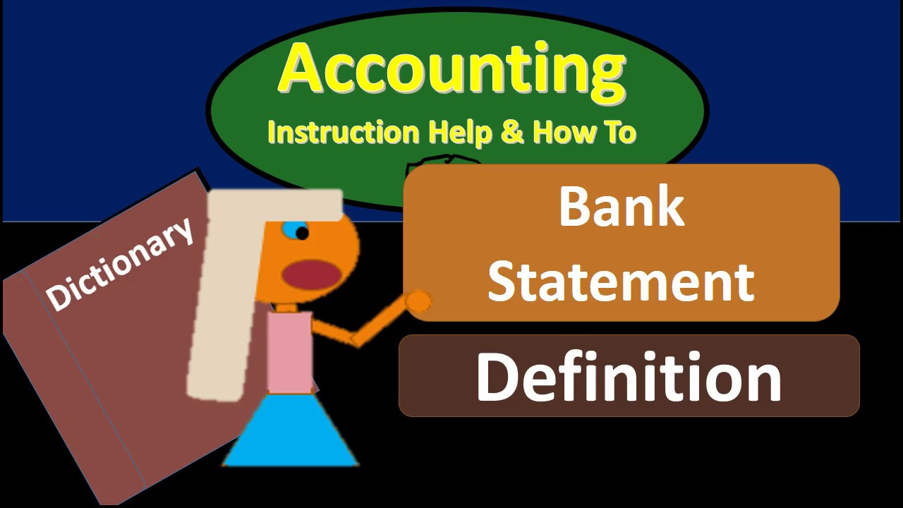 Bank Statement Definition What Is Bank Statement YouTube bank-statement-definition-what-is-bank-statement-youtube