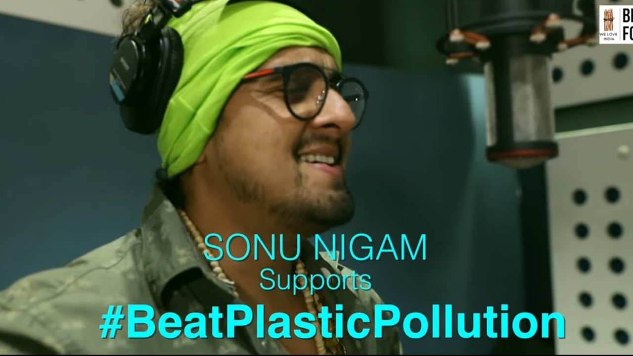 Tik Tik Plastic Official Song |#BeatPlasticPollution Anthem | Sonu ...