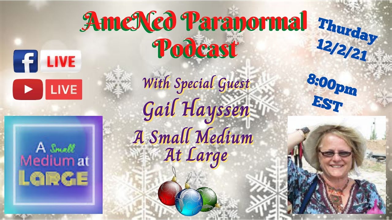 Gail Hayssen - A Small Medium at Large -Season 2- Podcast #21 - YouTube