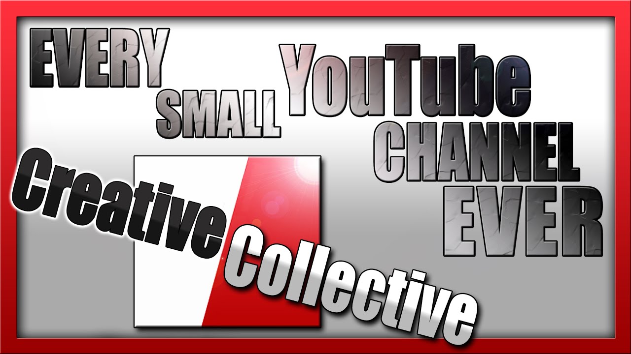 Every Small Youtube Channel Ever - YouTube