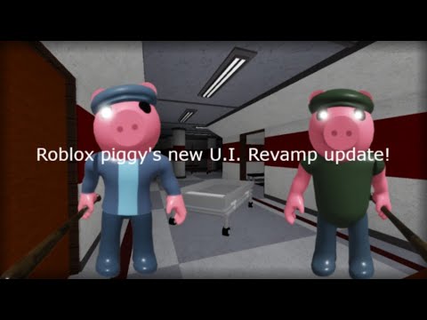 Roblox Piggy's New U.I. Revamp Update! - YouTube