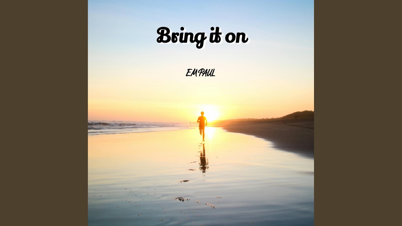 Bring it on - YouTube