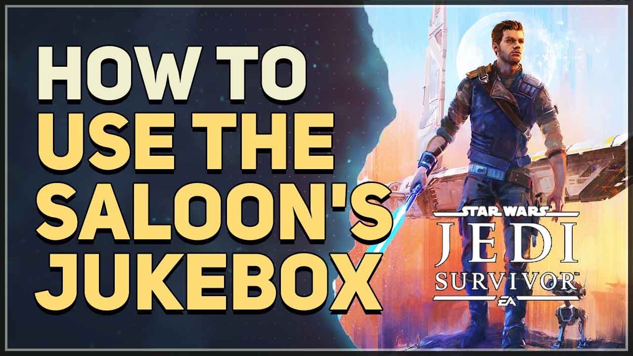 How to Use The Saloon's Jukebox Star Wars Jedi Survivor - YouTube