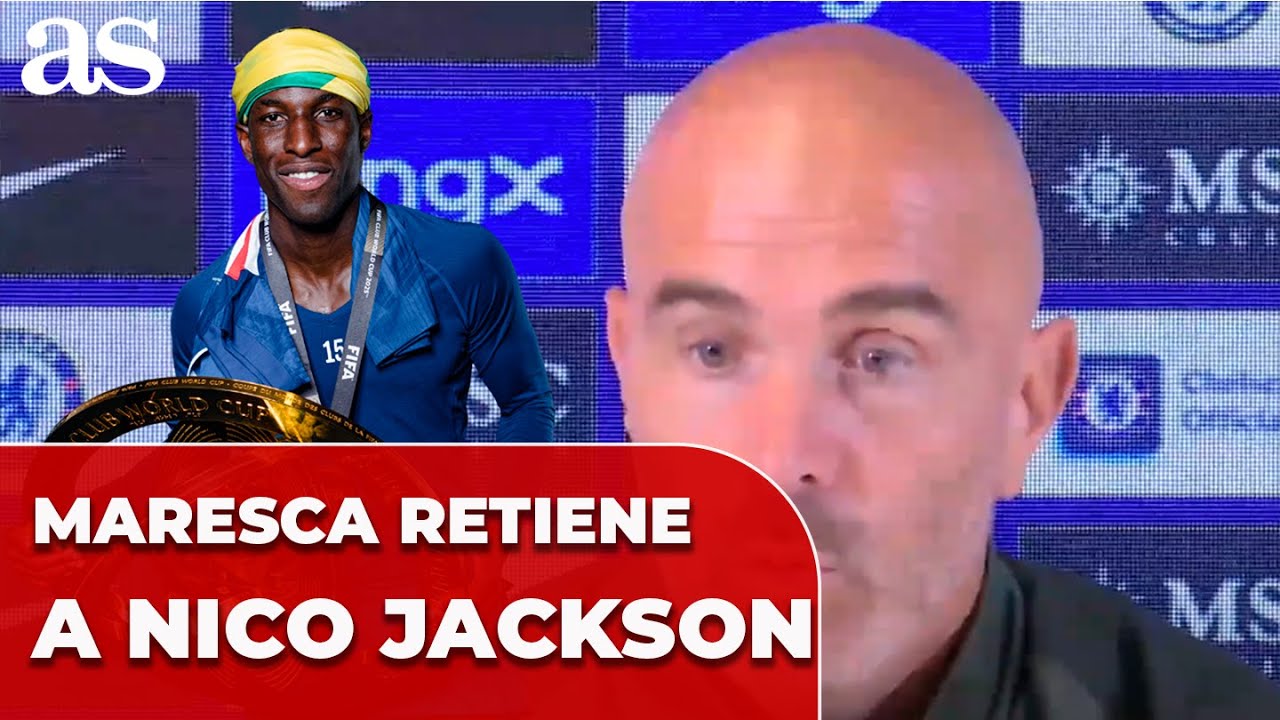 Maresca frena la cesión de Nico Jackson por la lesión de Delap - YouTube