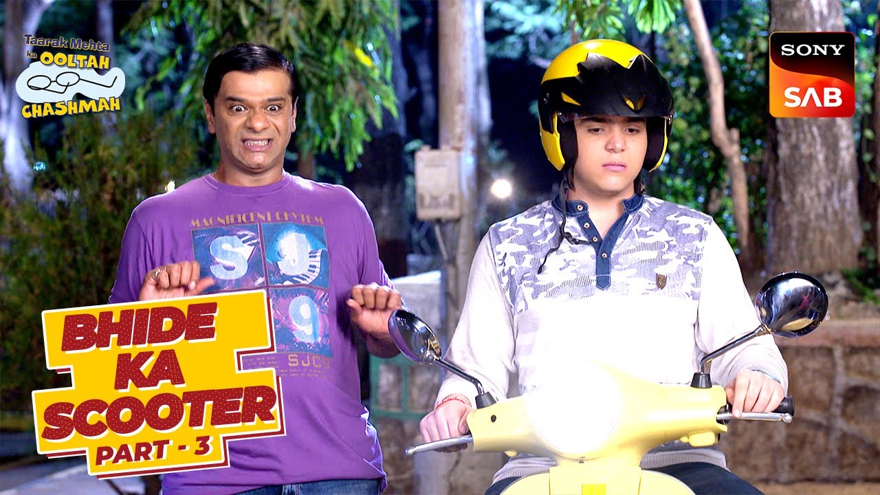 Tapu से भिड़ गया Bhide का Scooter | Taarak Mehta Ka Ooltah Chashmah ...