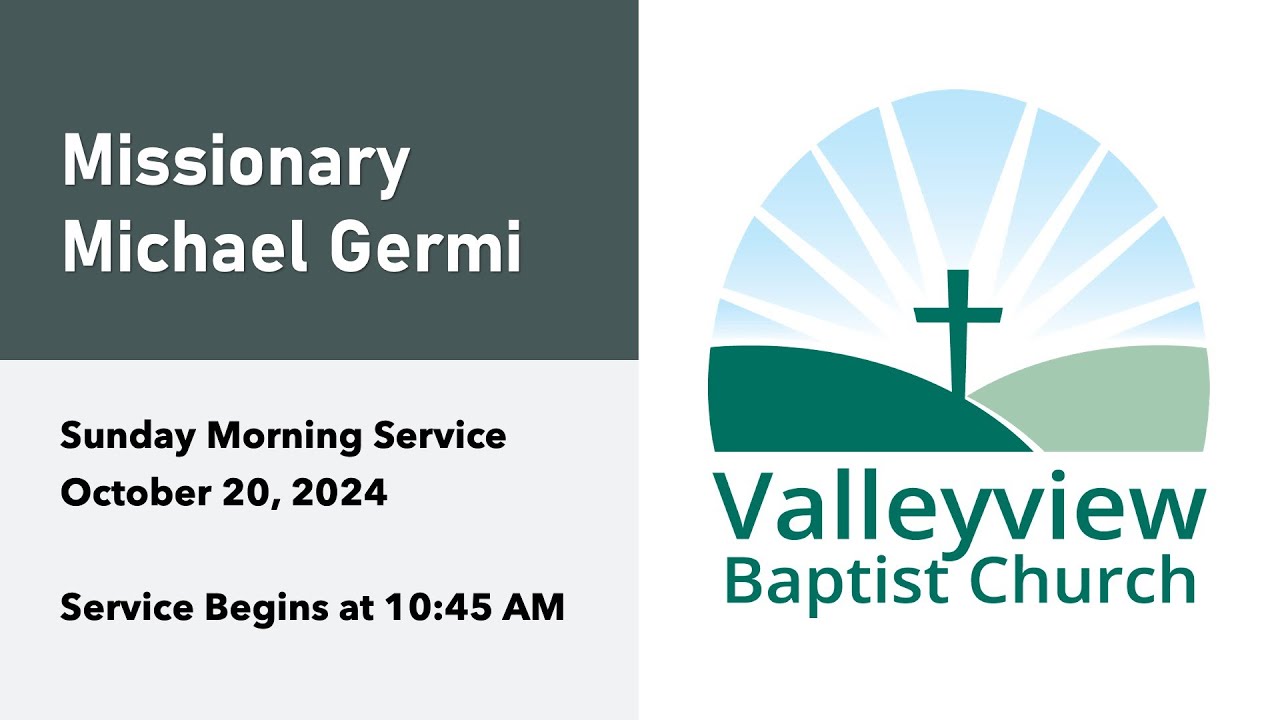 "Reap Your Harvest" John 4:34 ~ Missionary Michael Germi ~ October 20 ...