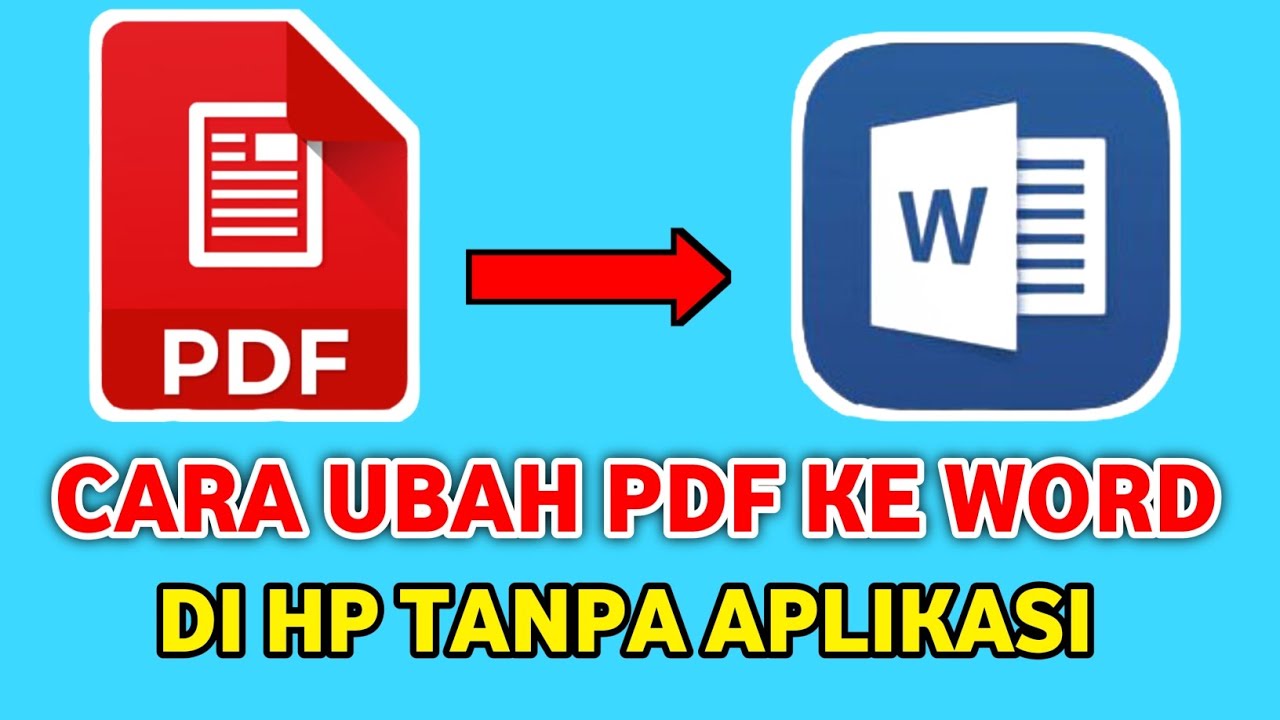 CARA UBAH FILE PDF KE WORD TANPA APLIKASI TAMBAHAN DI HP ANDROID - YouTube