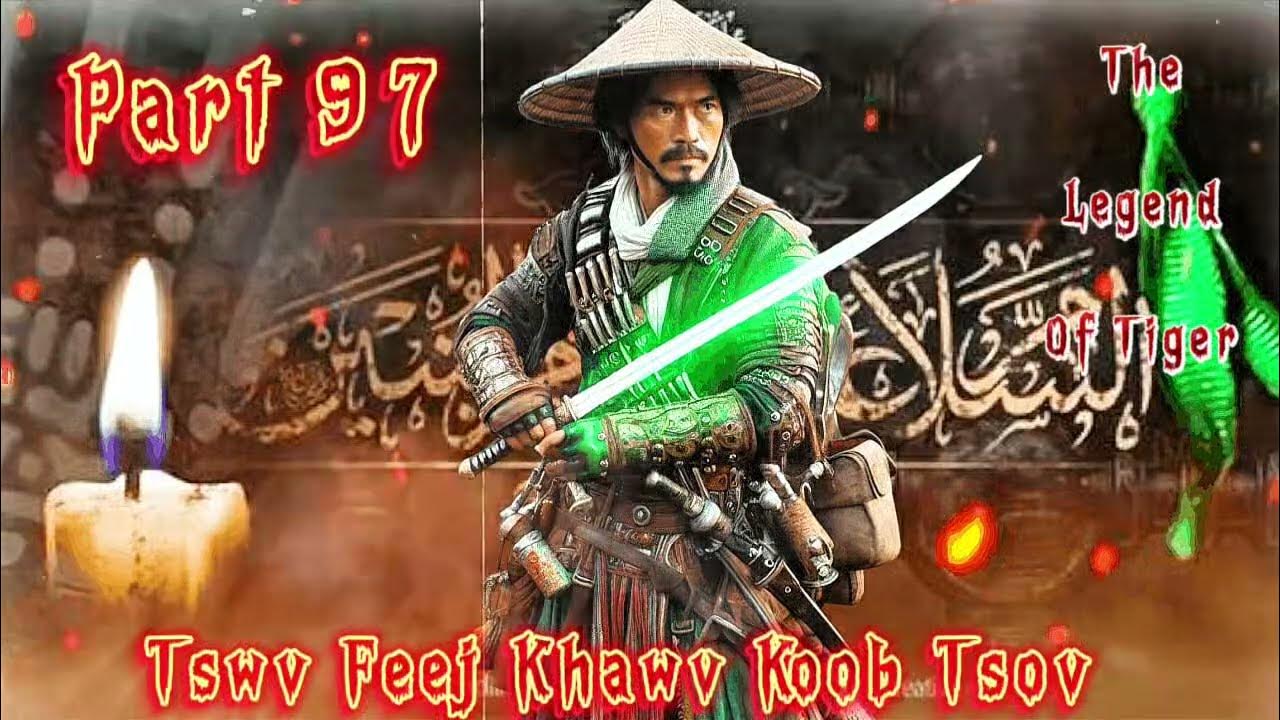 Tswv Feej Khawv Koob Tsov Dub ( Part 97 ) 14/10/2024 - YouTube