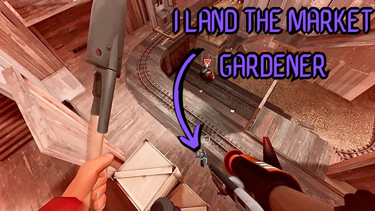 TF2 In VR Market Gardener | Contractors VR - YouTube