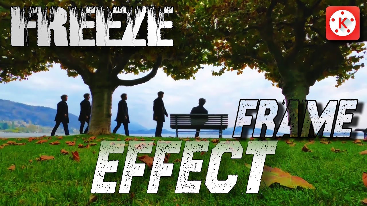 Create a Freeze Frame Effect in your videos on Kinemaster || # ...
