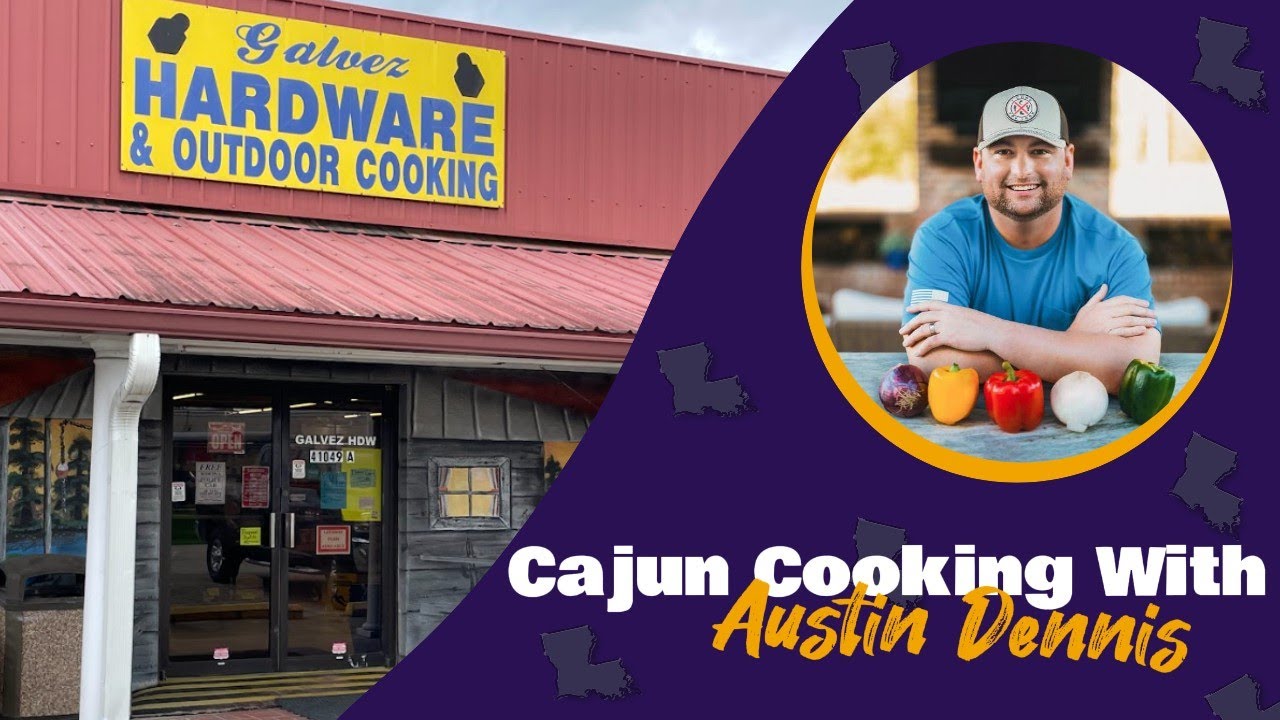 "Keep It Simple, Stupid" | Austin Dennis Cajun Cooking - Galvez ...