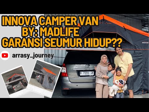 INNOVA DIESEL CAMPERVAN, PEMASANGAN ROOFTOPTENT, AWNING, ANNEX DI MADLIFE | GARANSI SEUMUR HIDUP