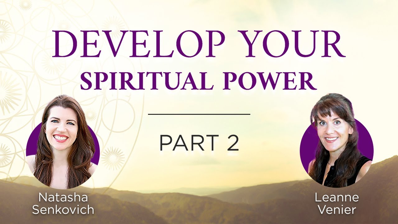 Develop Spiritual Power with Color & Light Therapy (Part 2) with Leanne ...