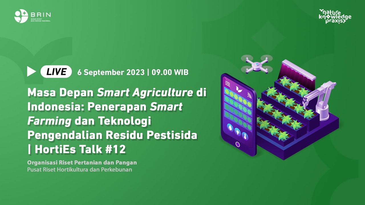 Smart Agriculture di Indonesia: Penerapan Smart farming dan Teknologi ...