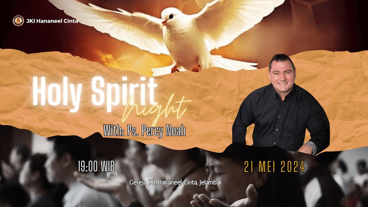 Holy Spirit Night - Ps. Percy Noah - YouTube