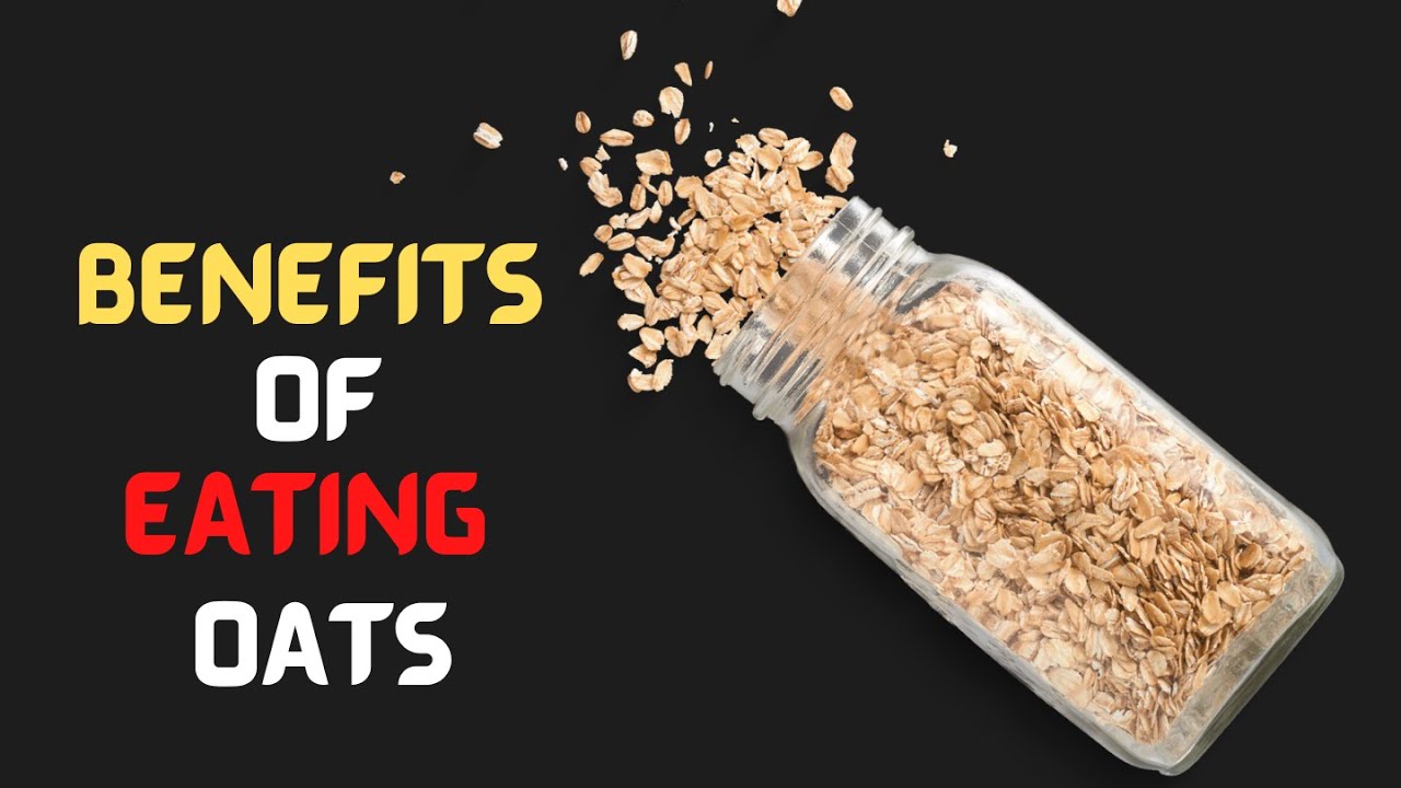 Benefits Of Eating Oats Every Day. - YouTube