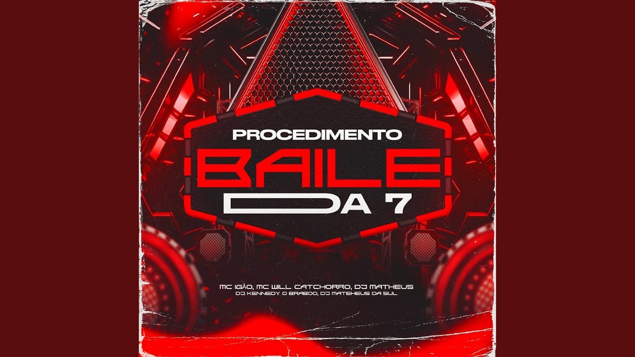 Procedimento no Baile da 7 - YouTube