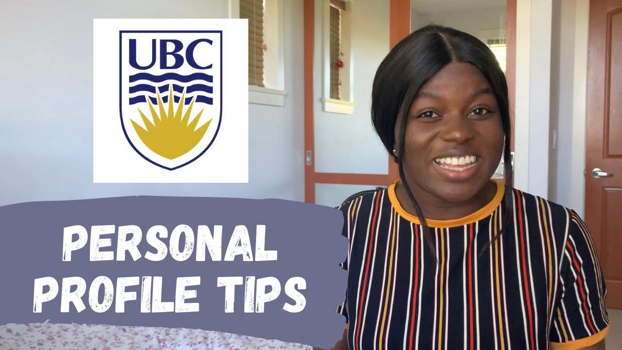 UBC PERSONAL PROFILE TIPS LizzieAde YouTube ubc-personal-profile-tips-lizzieade-youtube