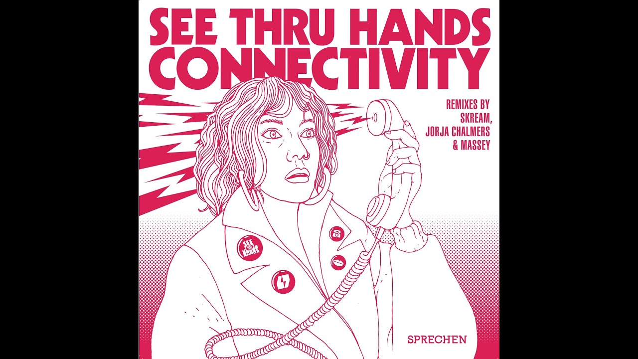 See Thru Hands - Connectivity - YouTube