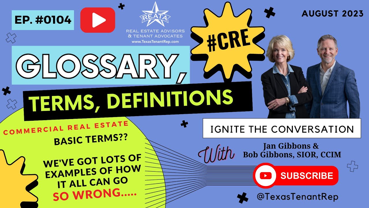 Ep. #0104 - The #CRE Terms, Acronyms & How it all can go so Wrong ...