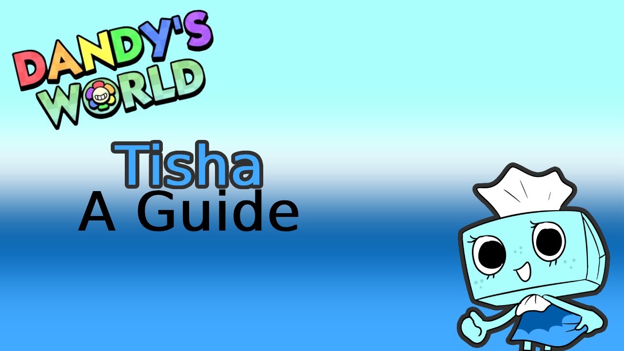 Tisha: Character Guide (0.3.1) - YouTube