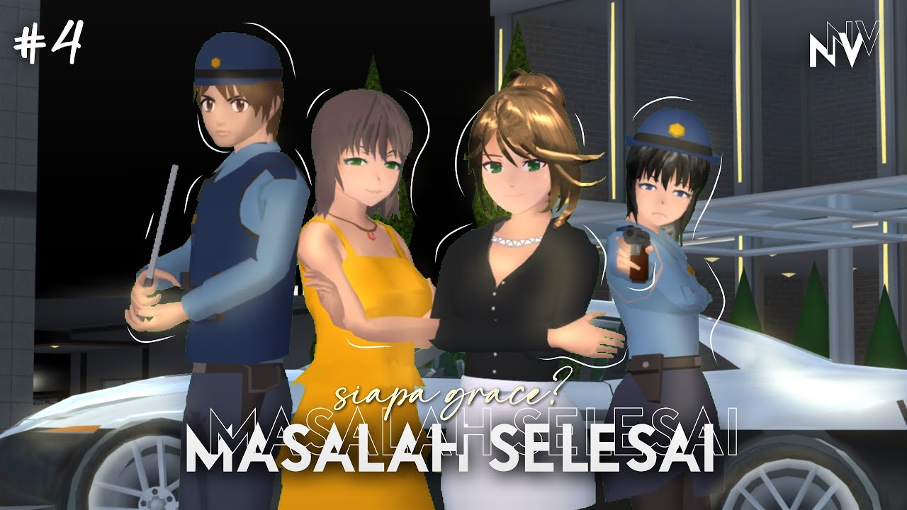 NAVAN'S STORY #4 || [Masalah Selesai] || DRAMA SAKURA SCHOOL SIMULATOR - YouTube