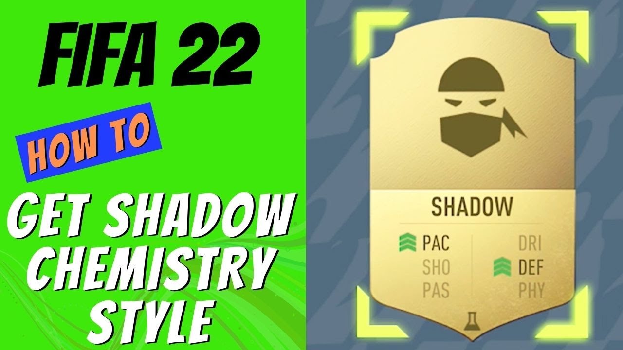 FIFA 22 How to Get Shadow Chemistry Style Ultimate Team - YouTube