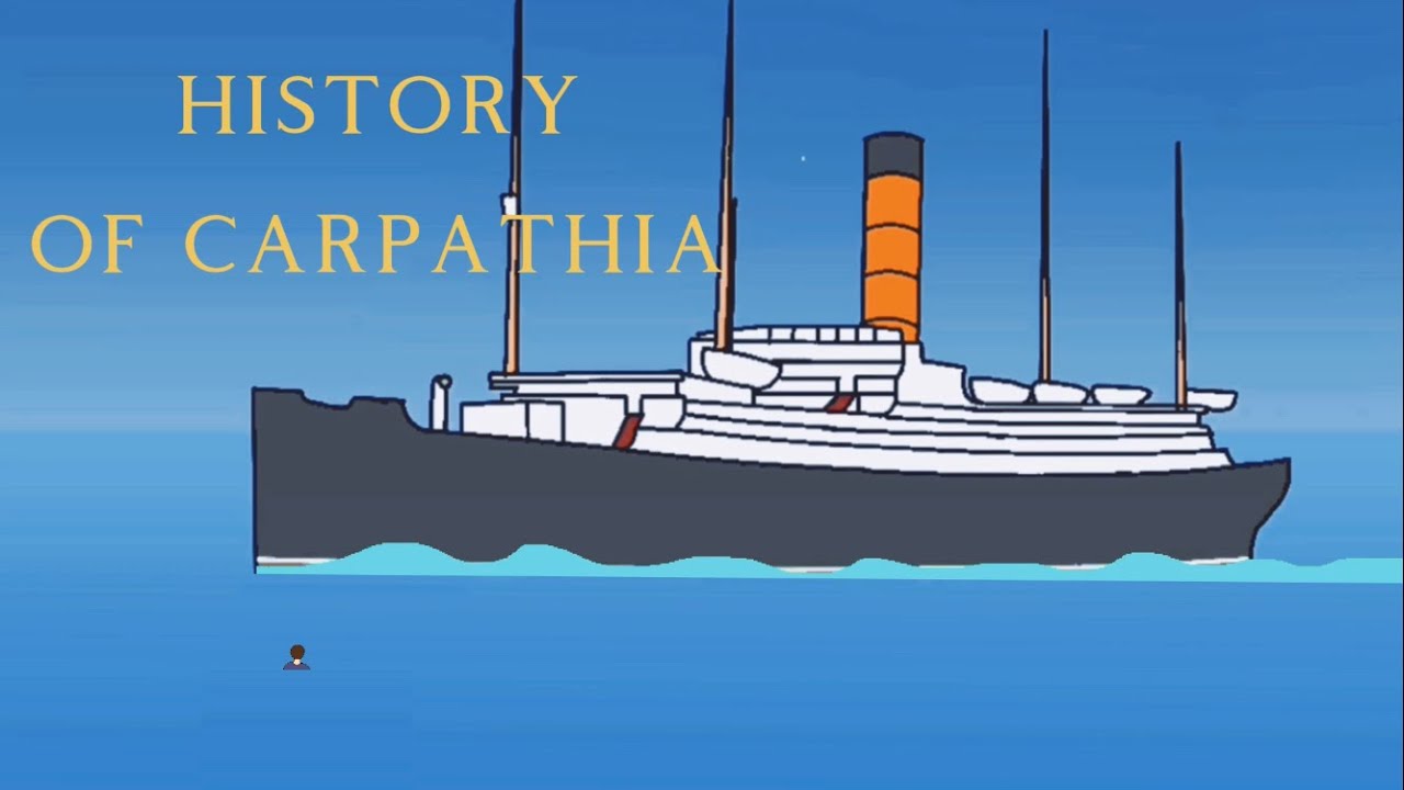 history of the Carpathia | the hero of the titanic - YouTube
