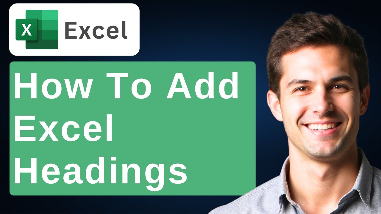 How to Do Excel Headings : Basics of Microsoft Excel [2026 Guide] - YouTube