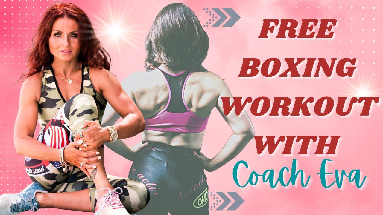 Free Boxing Workout with Coach Eva - YouTube