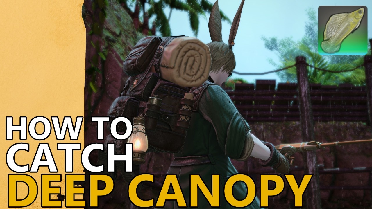 How to Catch Deep Canopy in FFXIV - YouTube
