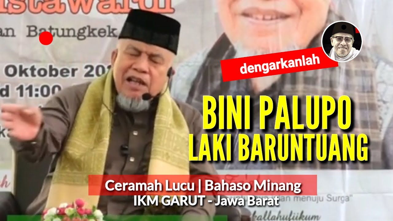 🔴 H. Ristawardi Datuak Maradjo [New] BINI PALUPO LAKI BARUNTUANG ...