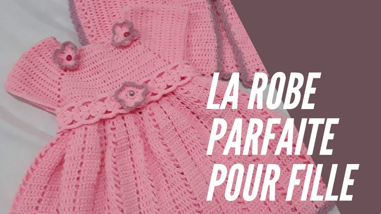 #crochet COMMENT REALISER LA ROBE PARFAITE POUR FILLE Facile au crochet ...