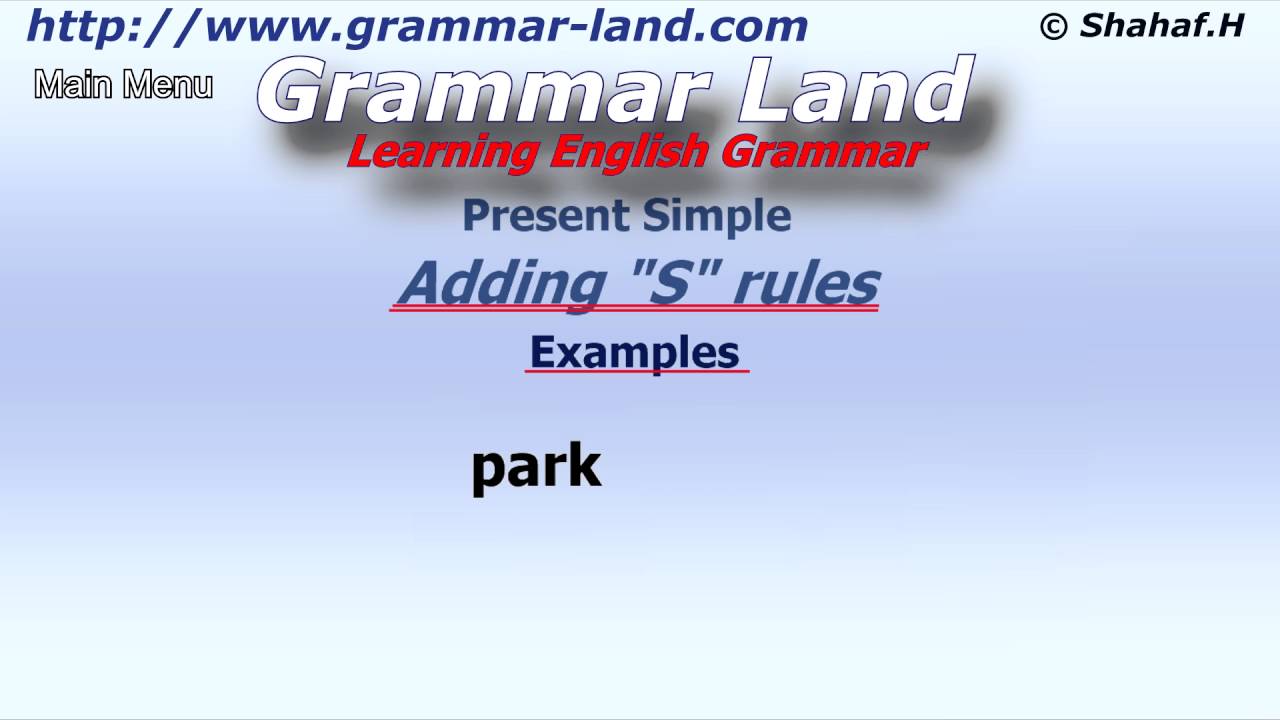 Learning English Grammar – Present Simple tense - Adding "S" Rules ...