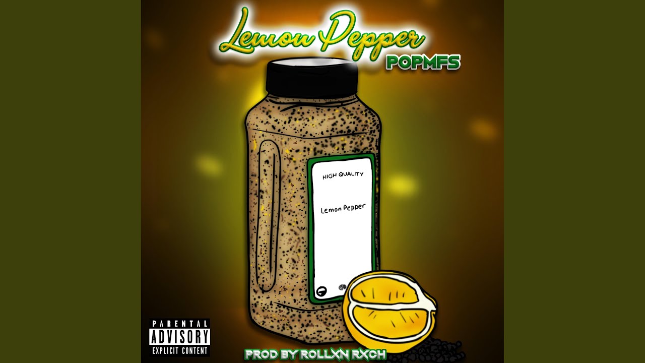 Lemon Pepper - YouTube