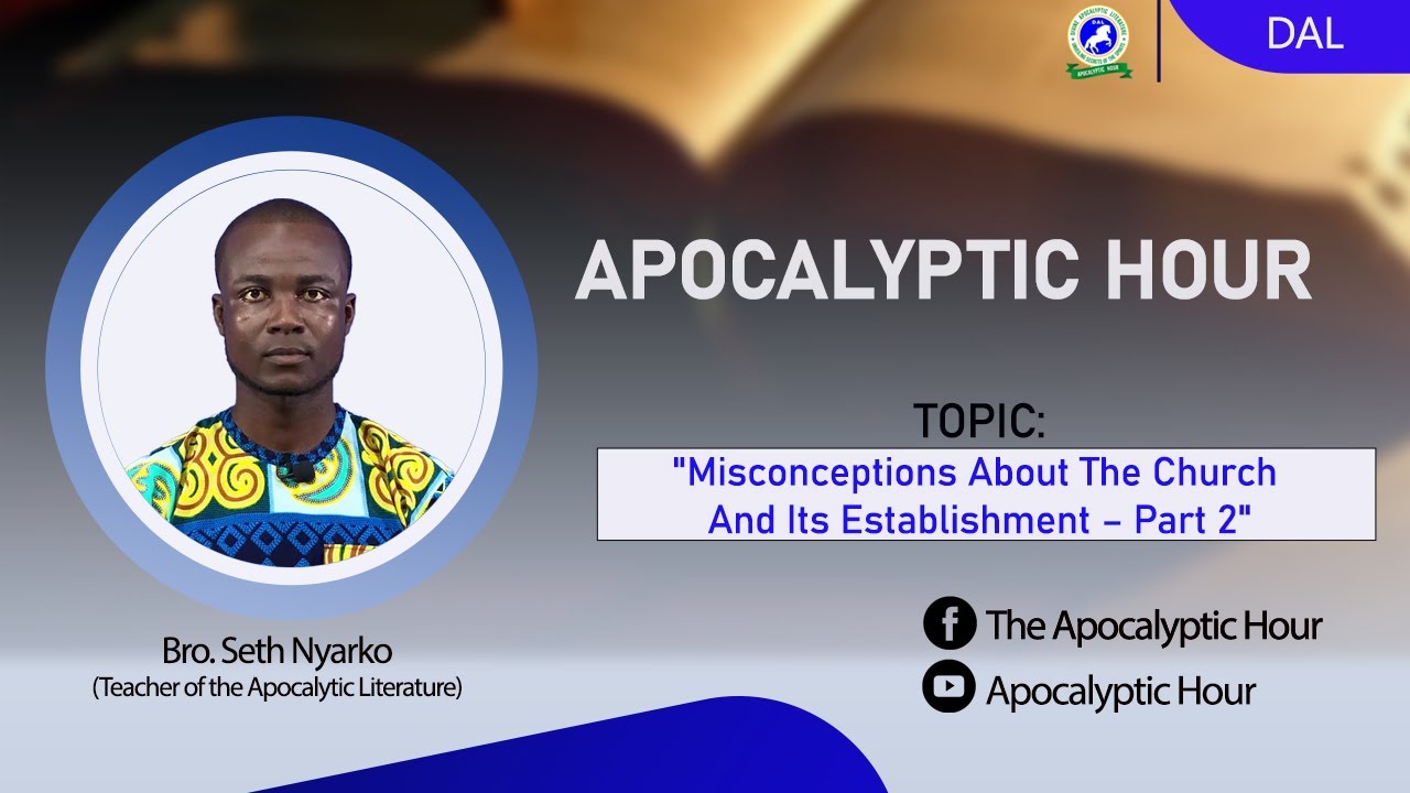 "Misconceptions About The Church And Its Establishment – Part 2" by Bro ...
