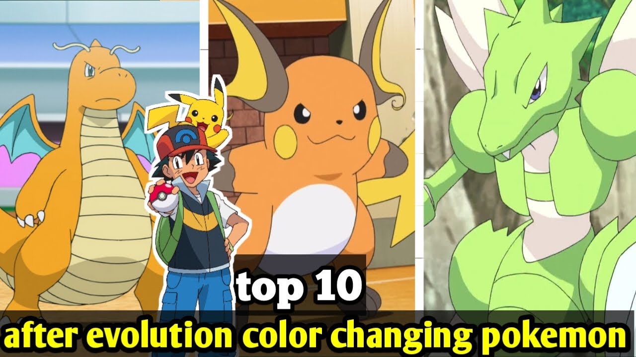 top 10 after evolution colour changing Pokemon || pokemon || pokemon ...