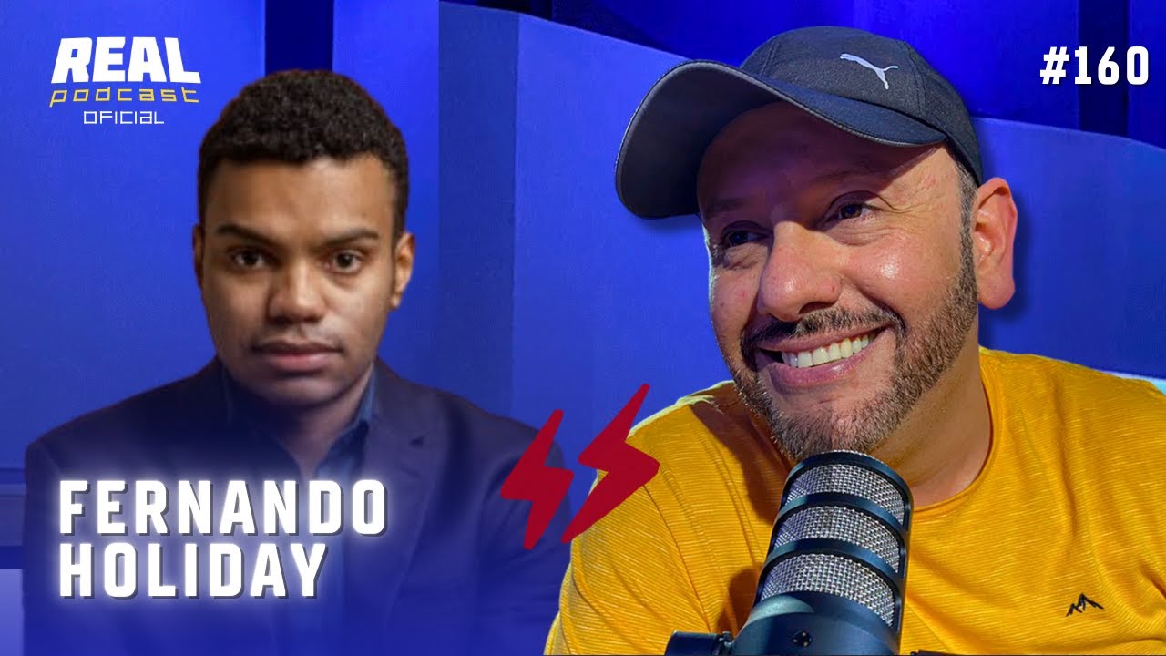 FERNANDO HOLIDAY - REAL PODCAST - @cortesrealpodcastoficial #160 - YouTube