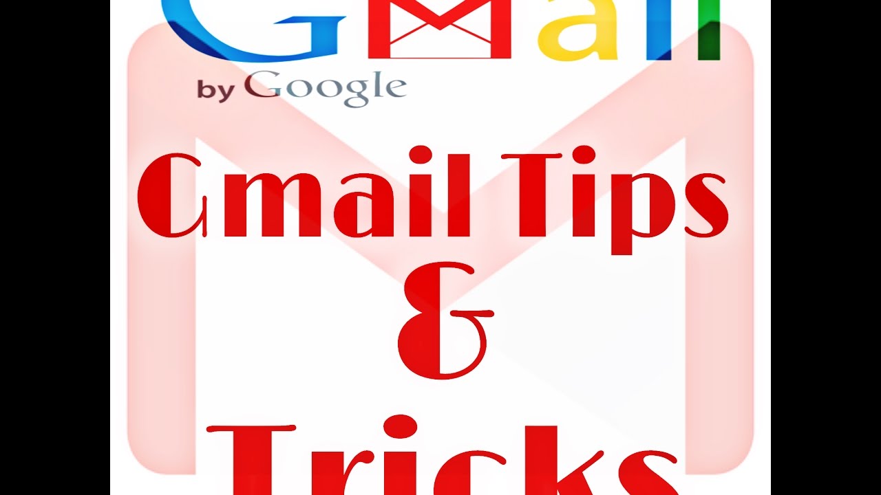 Gmail Tips & Tricks - YouTube