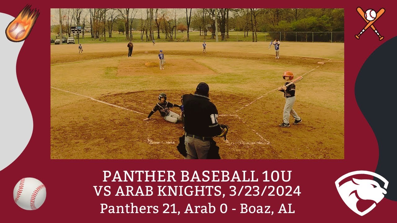 Panthers 10u Baseball vs Arab Knights, 3/23/2023 - YouTube